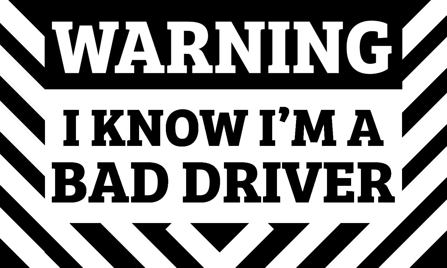 Warning Bad Driver Instant Digital Download SVG PNG JPG Cut File Cricut ...