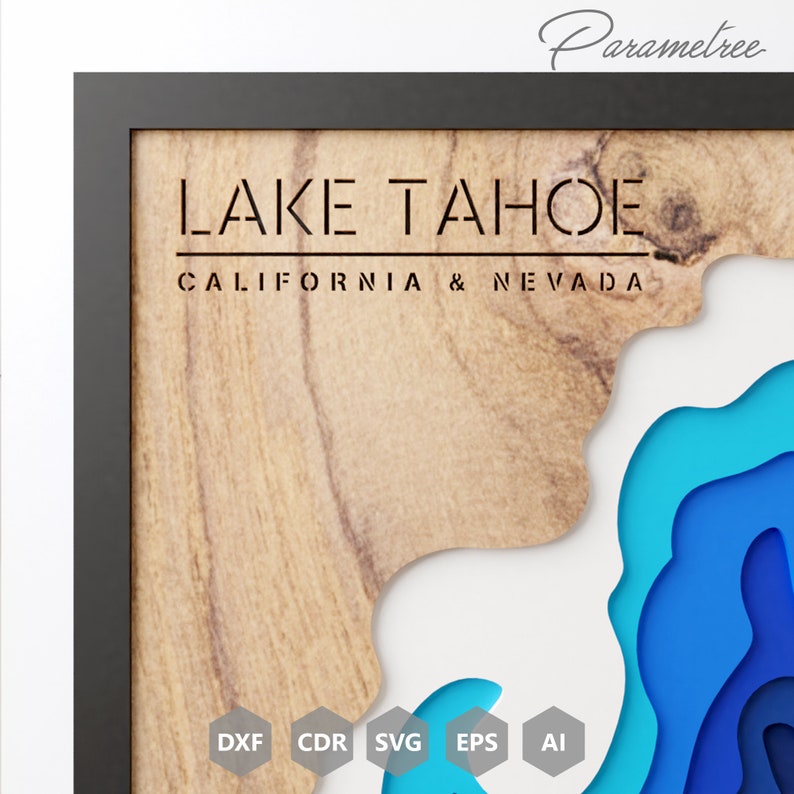 Lake Tahoe Topography Map SVG: Laser Cut Layered Wall Art (digital ...