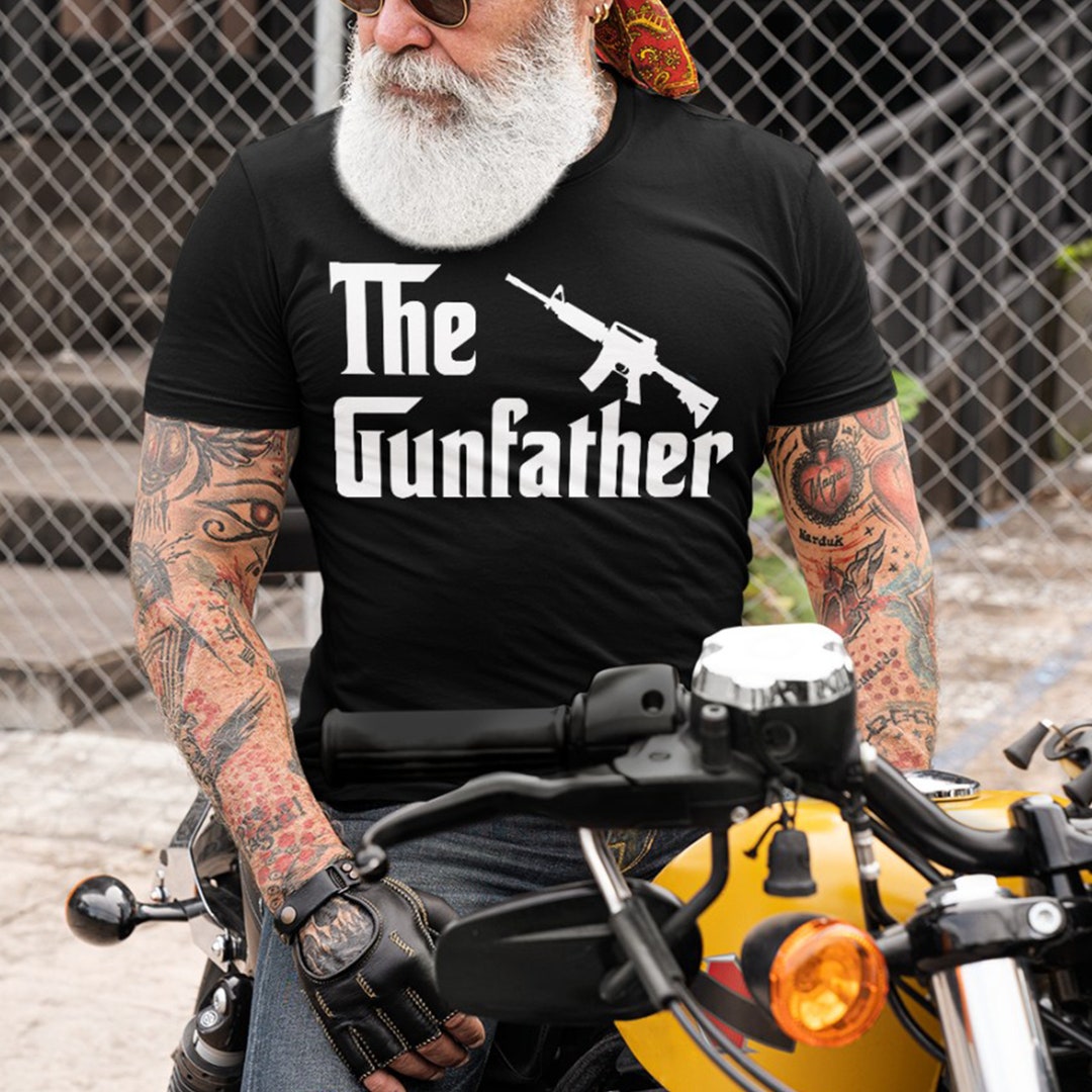The Gunfather T-shirt – AR-15 Gun Lover Dad Gift - Etsy