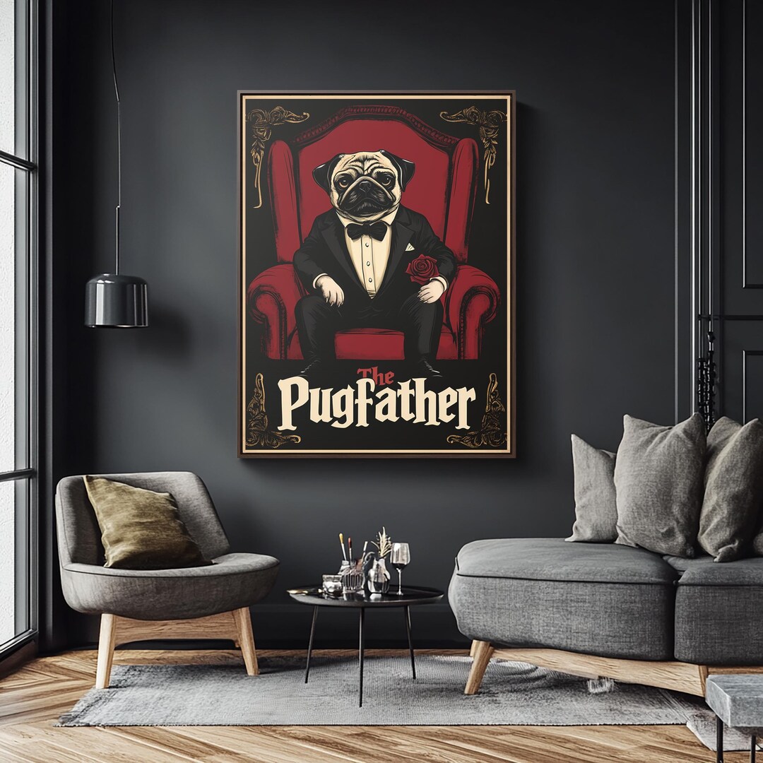 The Pugfather Art Print: Funny Mafia Pug Poster - Etsy