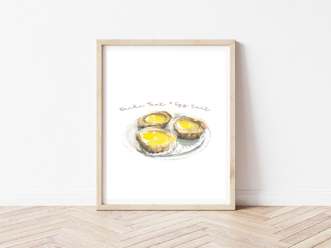 Egg Tart Art Print, Daan Tat Dim Sum Poster, Hong Kong Street Food ...