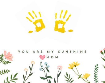 Mothers Day Handprint Art: You Are My Sunshine - Etsy