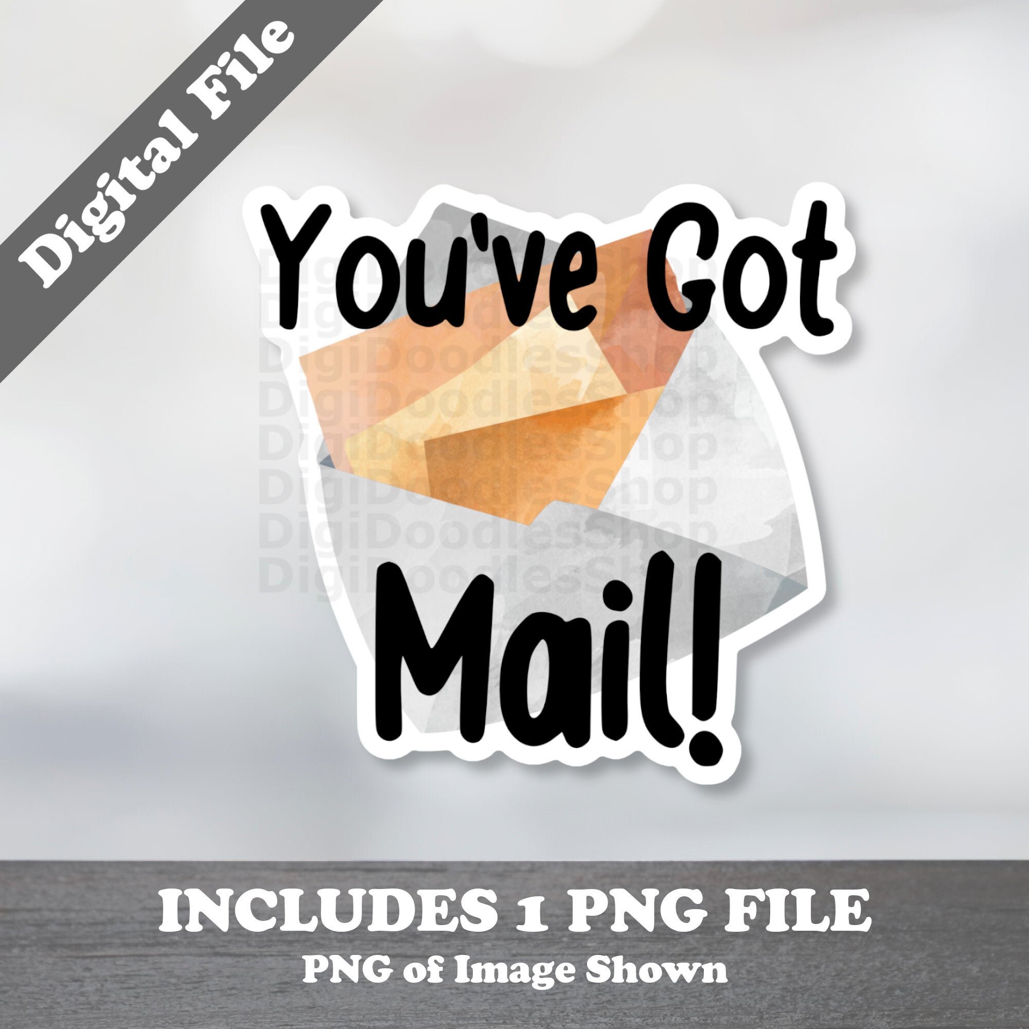 You've Got Mail PNG Printable Sticker Design | Envelope Sticker ...