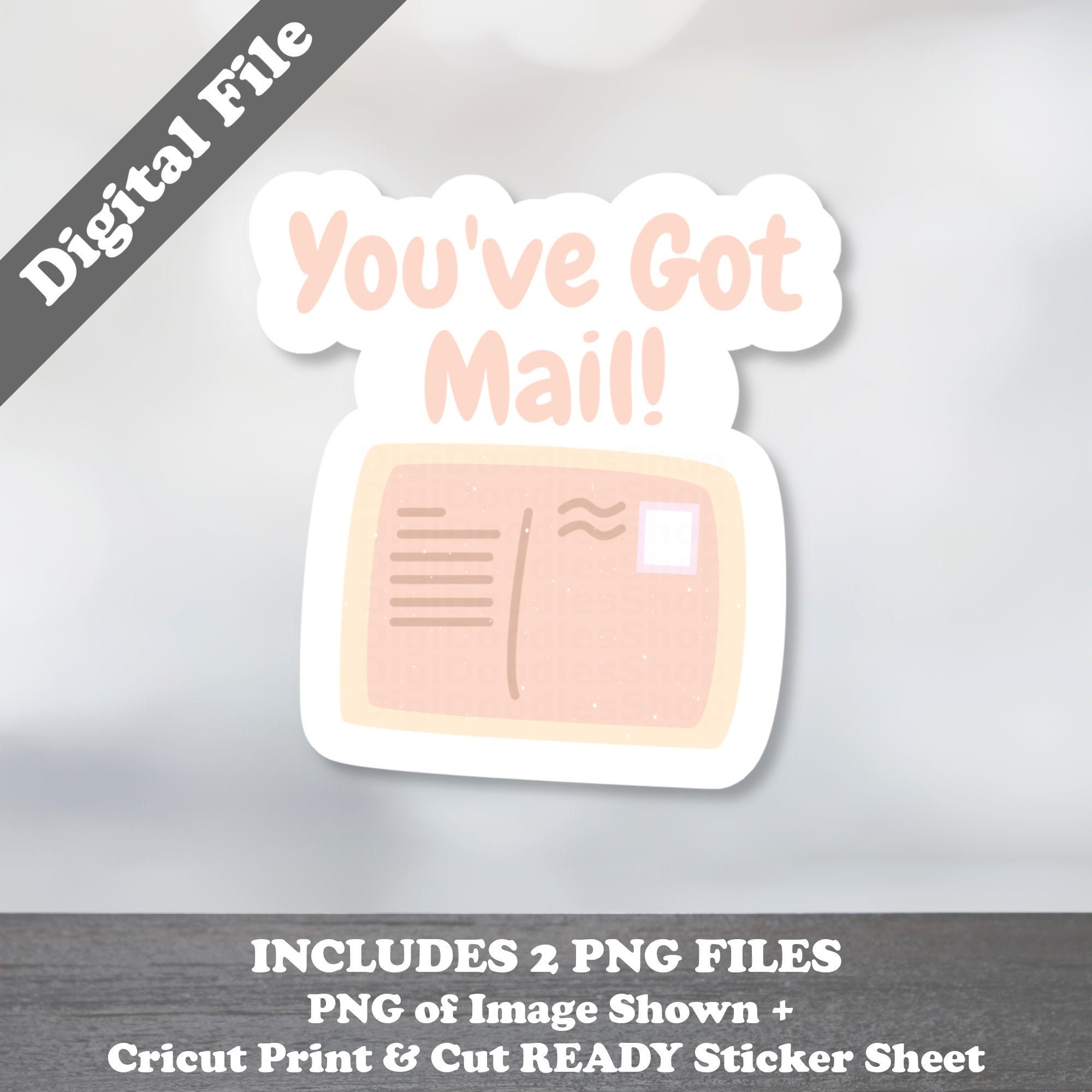 You've Got Mail PNG Printable Sticker Design | Cricut Ready Sticker ...