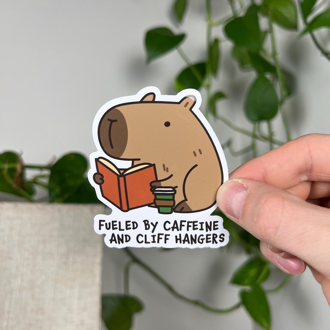 Funny Capybara Vinyl Sticker | Caffeine and Cliff Hangers - Etsy
