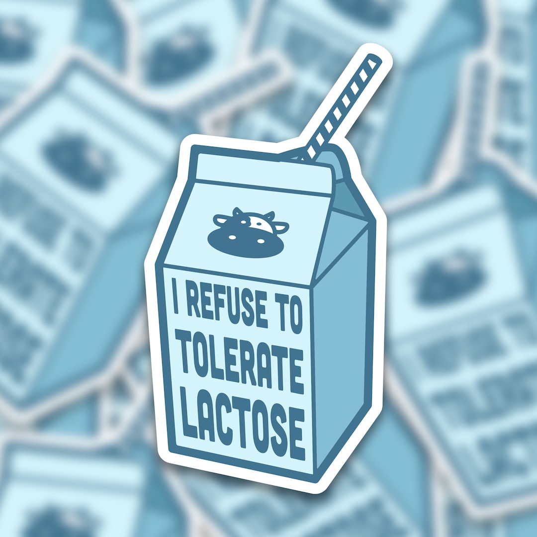 I Refuse to Tolerate Lactose Sticker | Laptop Sticker | Water Bottle ...