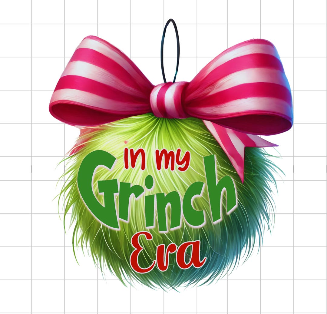 In My Grinch Era, in My Grinch Era Png, Grinch Png, Trendy Christmas ...