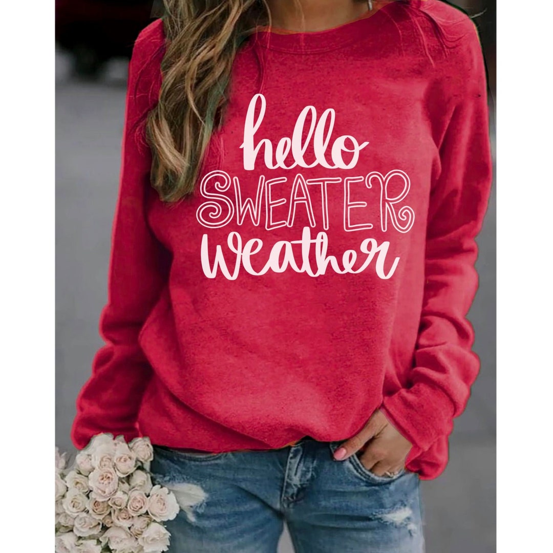 Hello Sweater Weather Screen Print Transfer - Etsy