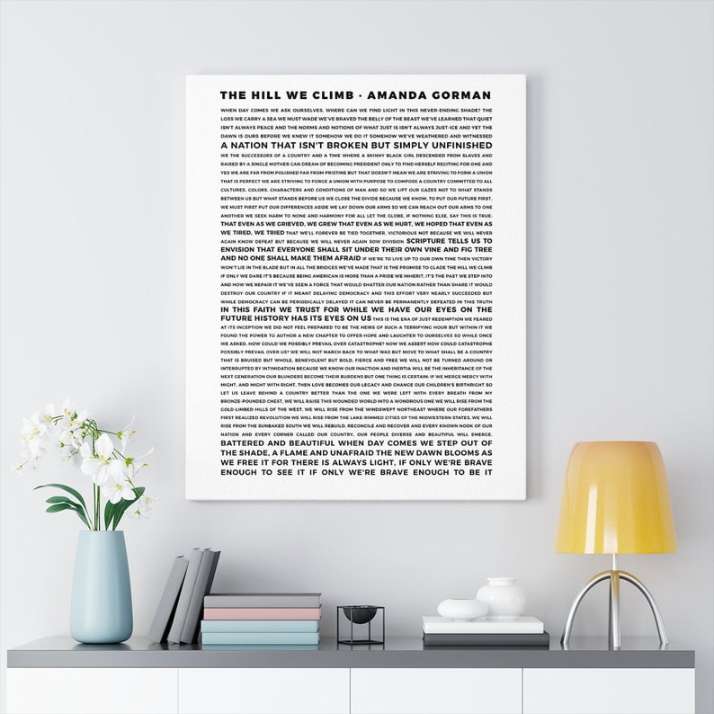 Amanda Gorman the Hill We Climb Full Inauguration Poem Canvas | Etsy
