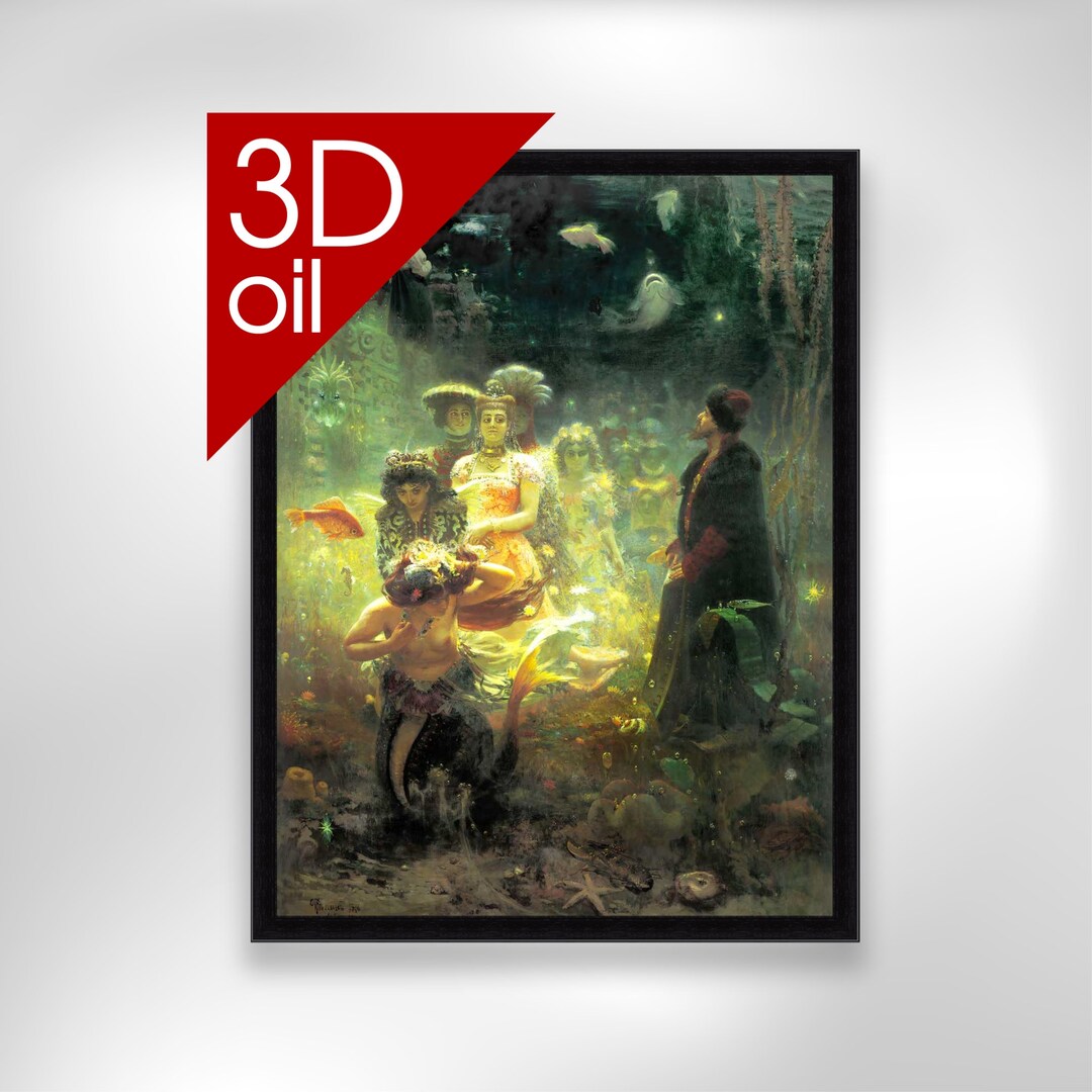 Ilya Repin - Sadko in the Underwater | Museum Quality 3D Oil Canvas ...