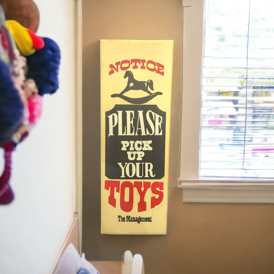 Notice Please Pick up Your Toys Wooden Wall Decor Sign - Etsy