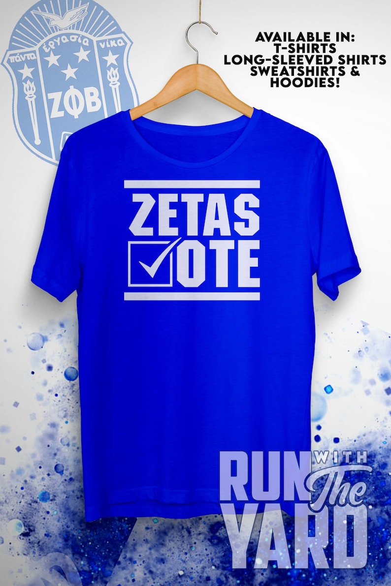 Greeks Vote, Zeta Phi Beta Shirt, Vote, Stroll to the Poll, Zeta Phi ...