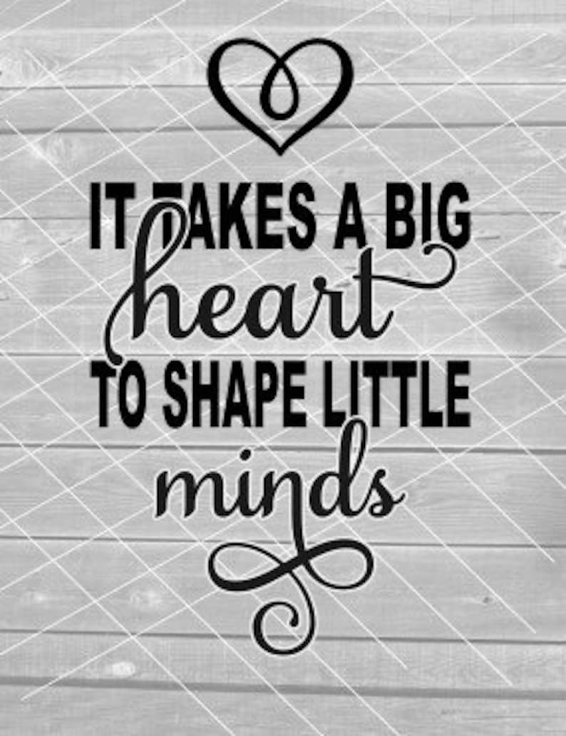 Teacher SVG Takes a Big Heart to Shape Little Minds Digital - Etsy
