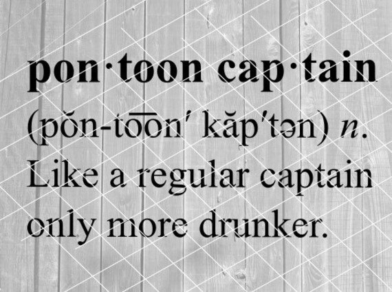 Pontoon Captain SVG Pontoon Captain Dictionary Definition - Etsy