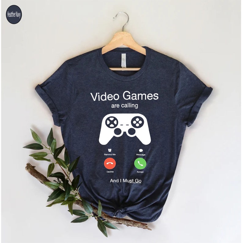 Video Games Are Calling Shirt - Etsy
