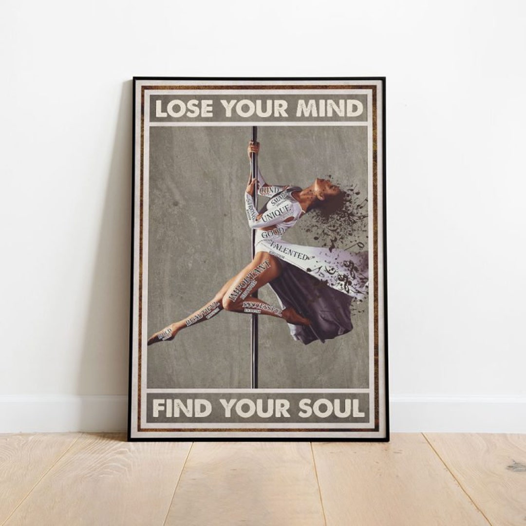 Lose Your Mind Find Your Soul – Motivational Quote Gift – Quote Poster ...