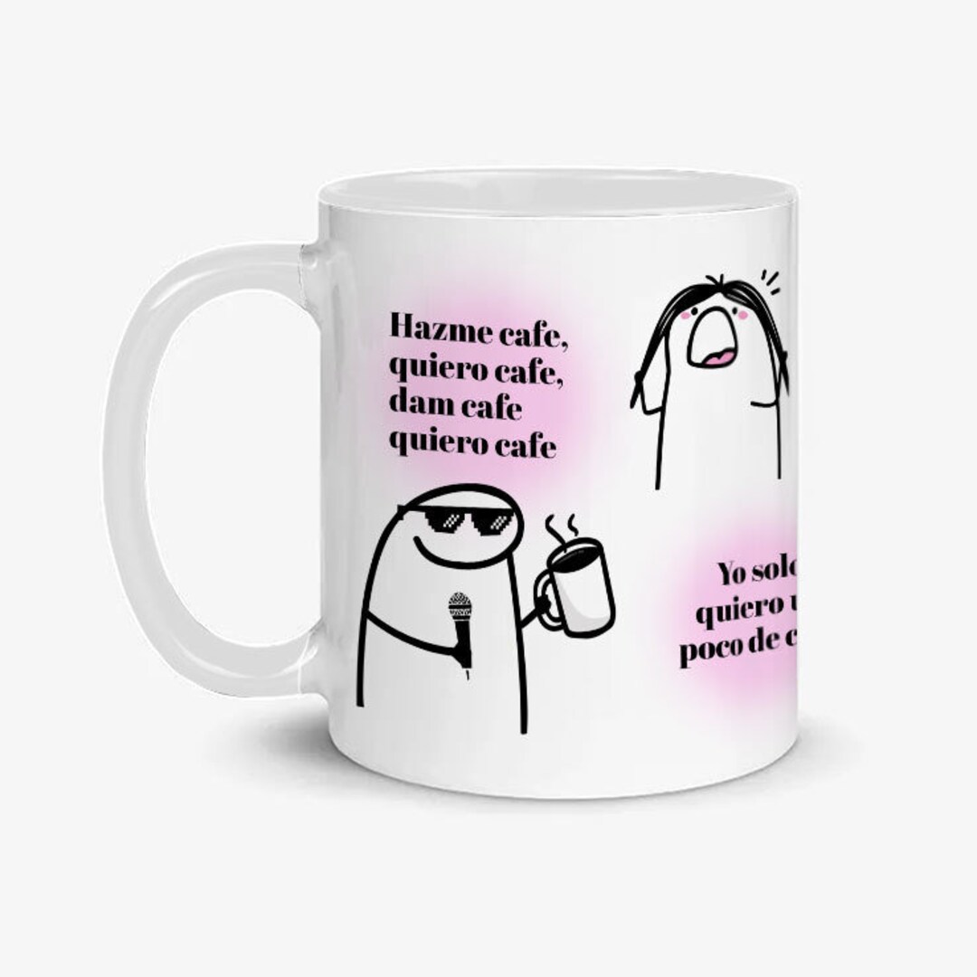 Hazme Cafe Quiero Cafe, Dame Café Mug - Etsy