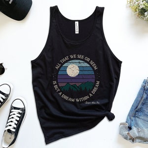 Edgar Allan Poe Tank, A Dream Within a Dream Poem Top, Literary Gift ...