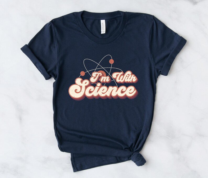 I'm With Science Shirt, Pro-science T-shirt, Gift for Scientists ...