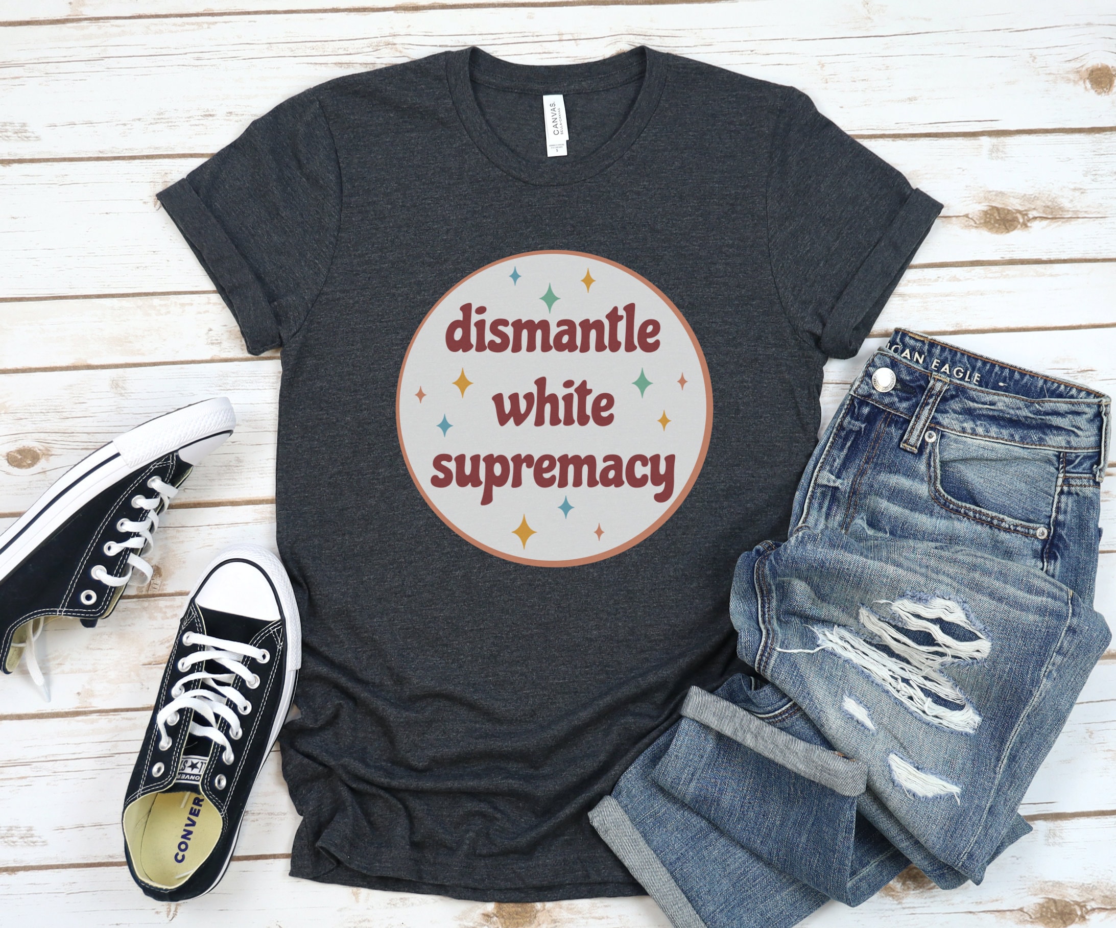 Dismantle White Supremacy Shirt, Anti Racist Shirt, Protest T-shirt ...