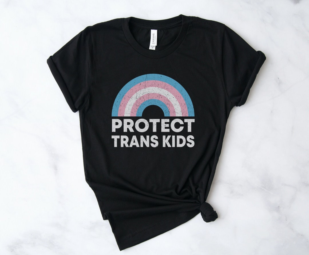 Protect Trans Kids Shirt Transgender Rights Tee LGBTQIA - Etsy