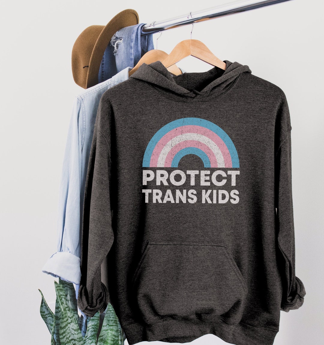 Protect Trans Kids Hoodie, Transgender Rights Sweatshirt, LGBTQIA ...