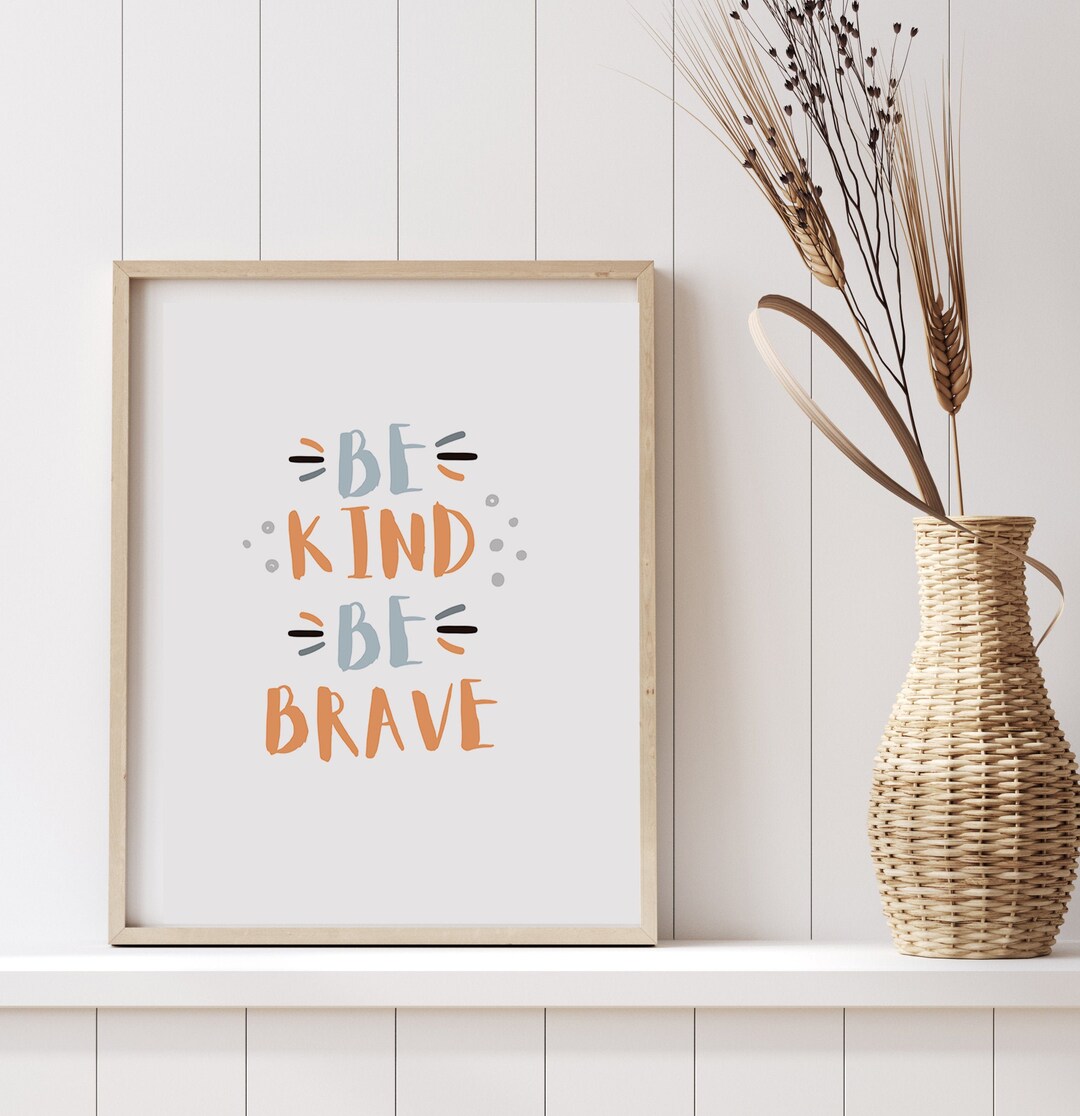 Be Kind Be Brave, Nursery Printable Wall Art, Nursery Decor, Baby Boy ...