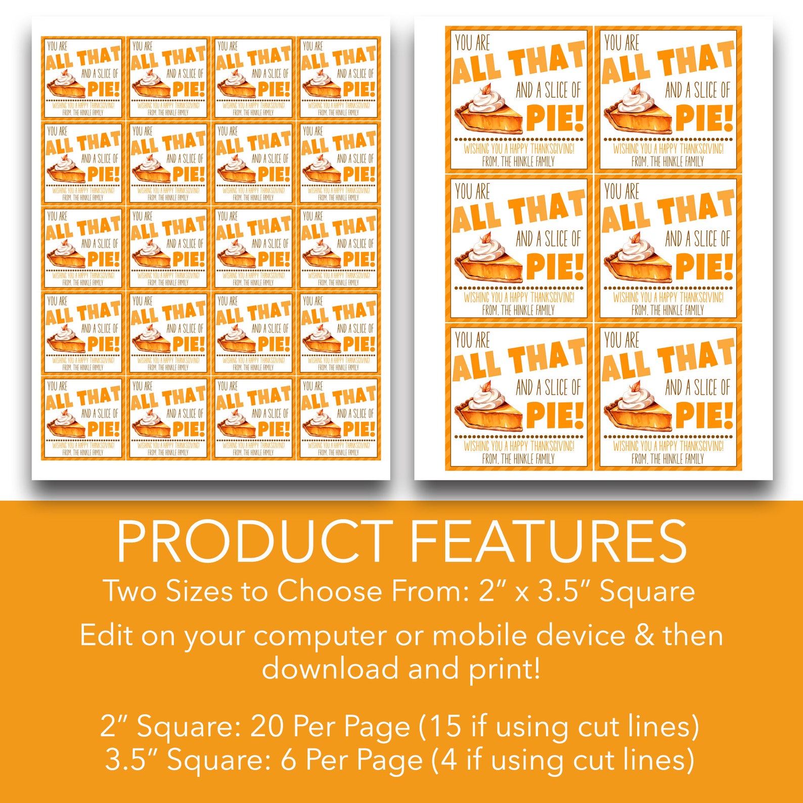 EDITABLE You Are All That and a Slice of Pie Thanksgiving Gift Tags ...