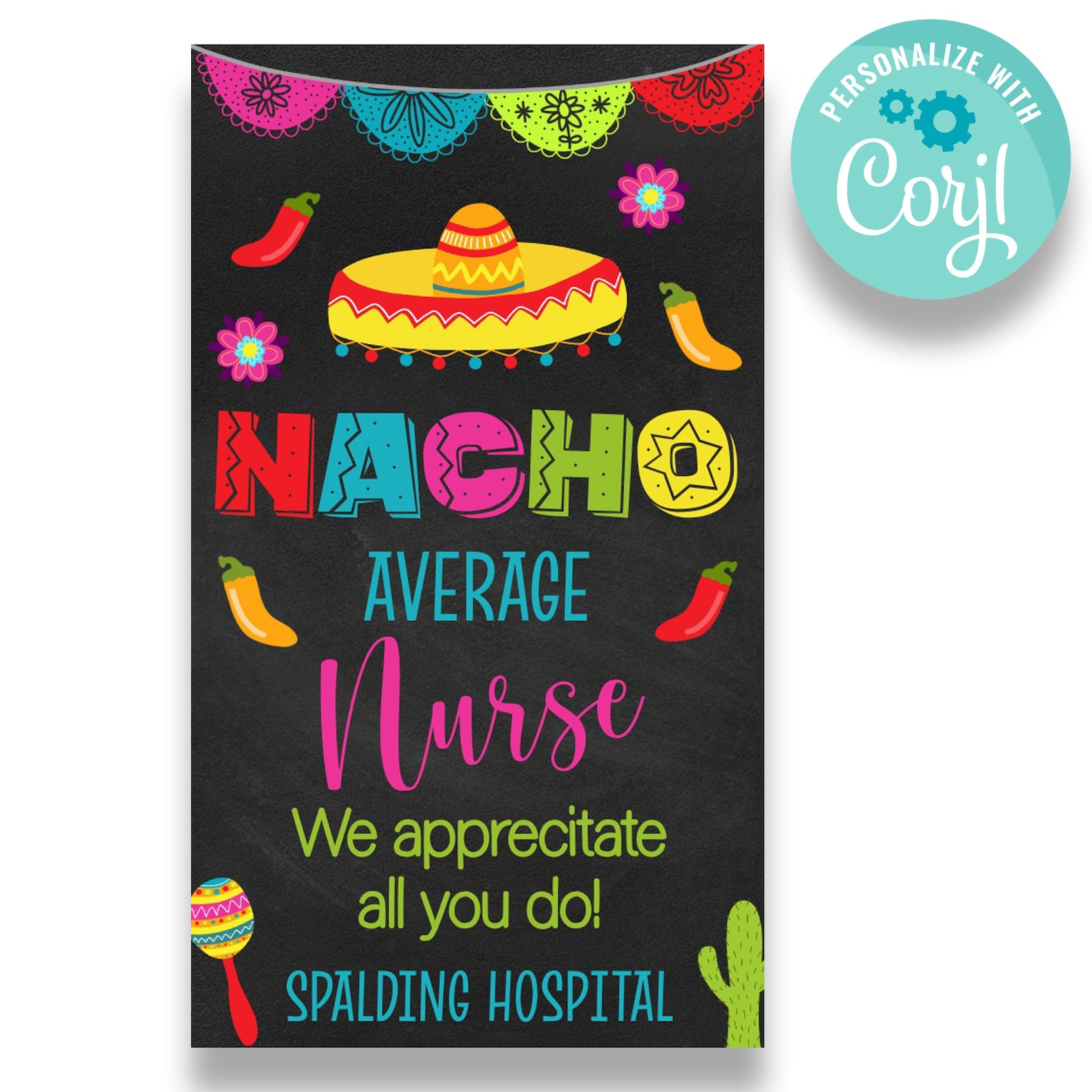 EDITABLE Chalk Background Nacho Average Nurse Thank You Tags | Fiesta ...