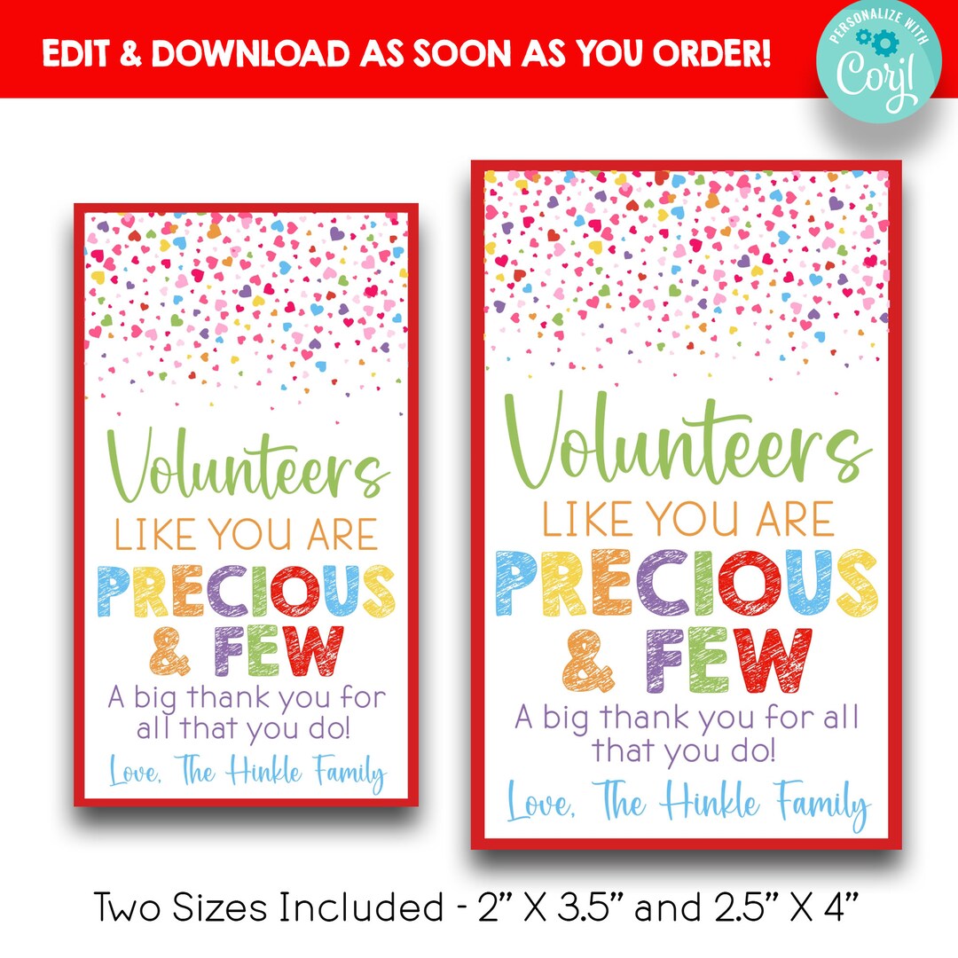 EDITABLE Volunteers Like You Are Precious and Few Appreciation Gift ...