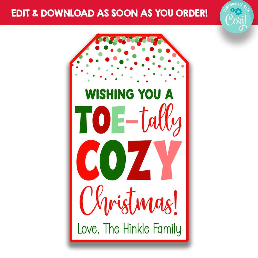 EDITABLE Wishing You a Toe-tally Cozy Christmas Gift Tags | Christmas ...