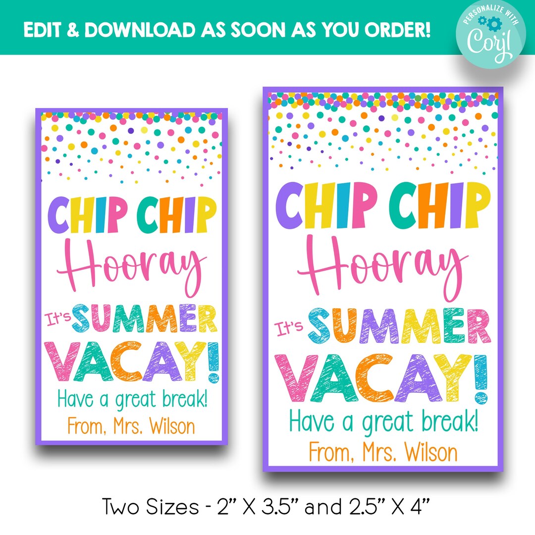 EDITABLE Pastel Chip Chip Hooray It's Summer Vacay Kid's Treat Tags ...