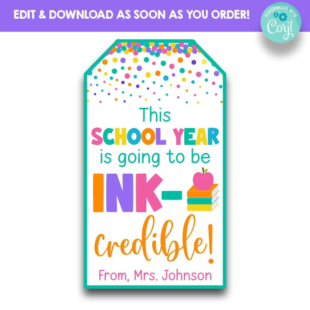 EDITABLE Pastel This School Year is Going to Be Ink-credible Back to ...