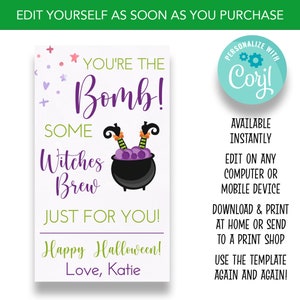 EDITABLE Witches Brew Halloween Gift Tags| Your the Bomb Witch Feet ...