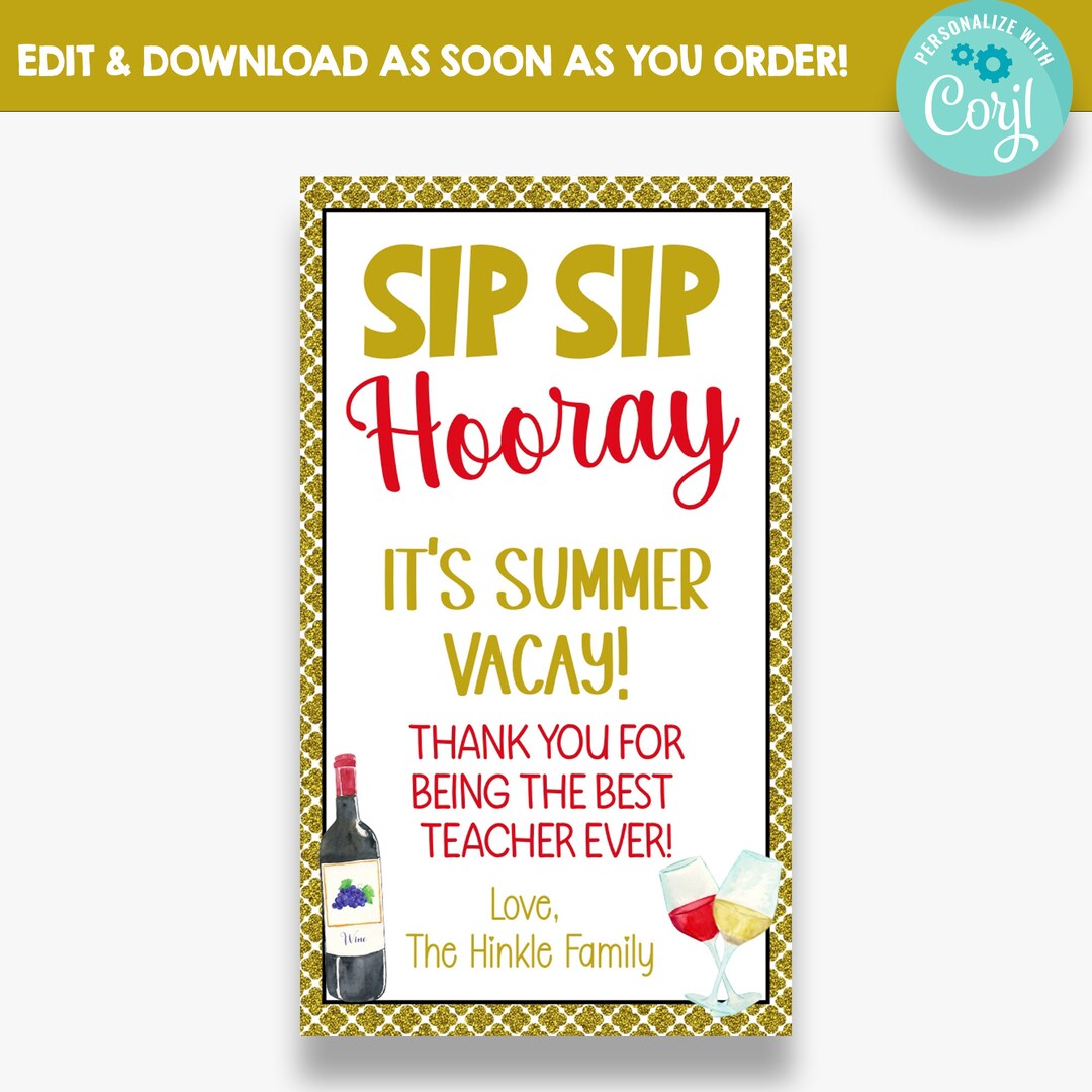 EDITABLE Sip Sip Hooray It's Summer Vacay Wine Gift Tags | Wine ...