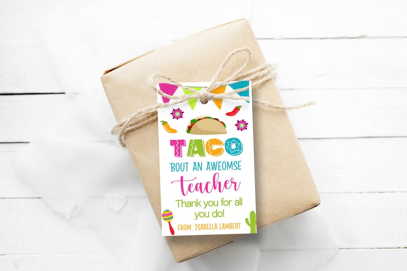 EDITABLE Taco 'bout an Awesome Teacher Thank You Tags - Etsy