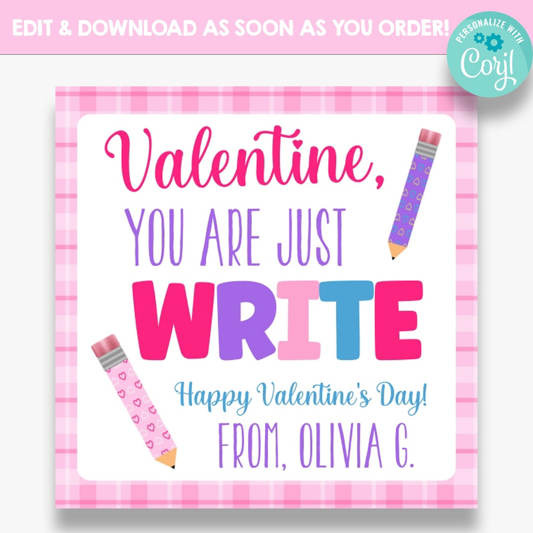 EDITABLE You Are Just Write Valentine's Day Favor Tags | Printable Kid ...