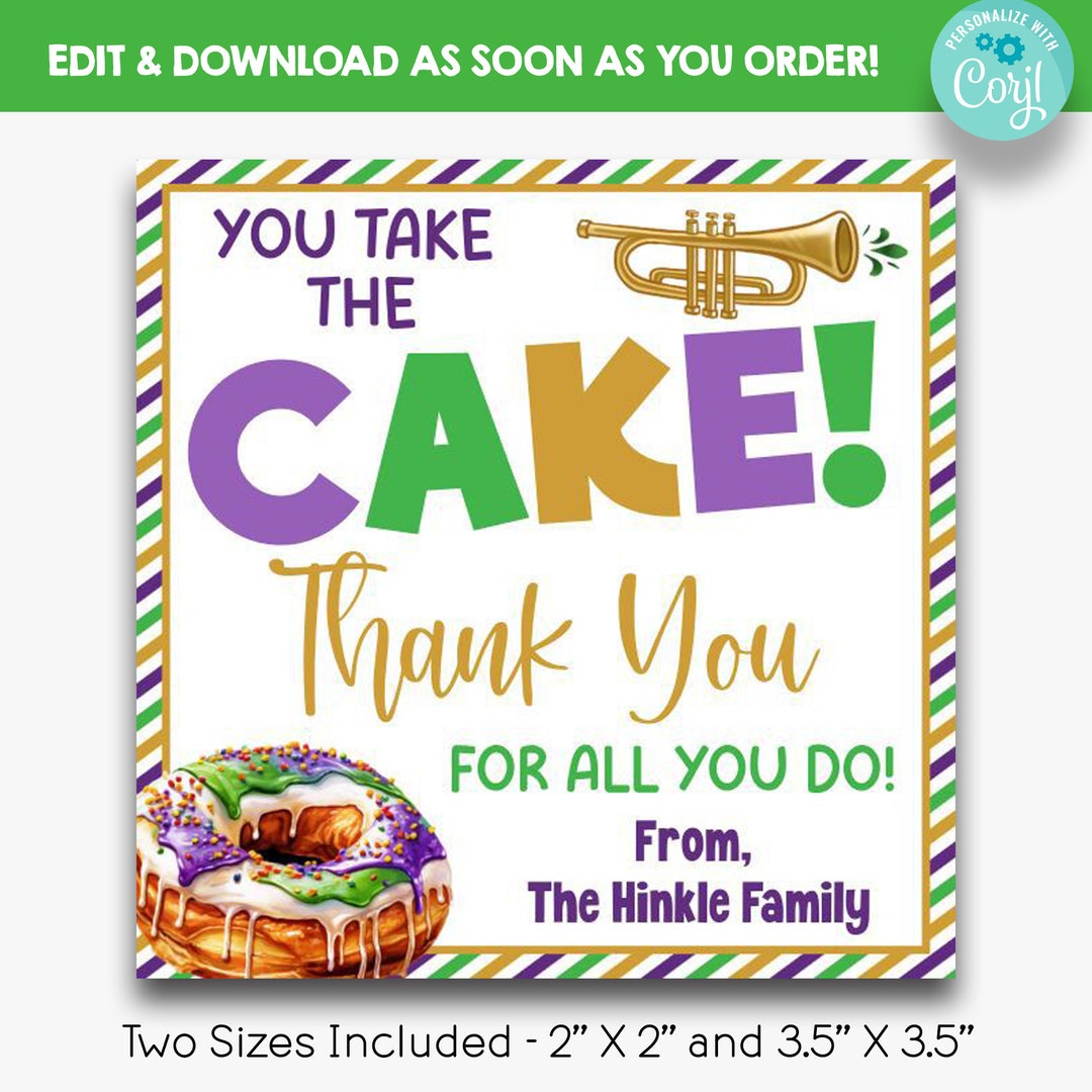 EDITABLE You Take the Cake Mardi Gras Treat Bag Tags | King Cake Favor ...