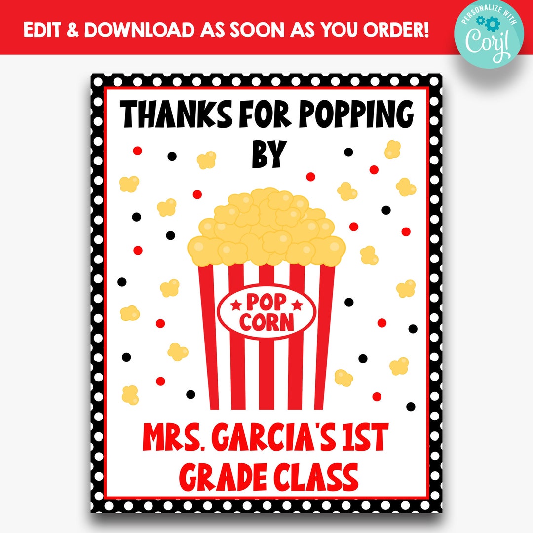 EDITABLE Thanks for Popping by Sign | Popcorn Open House Sign | Back to ...