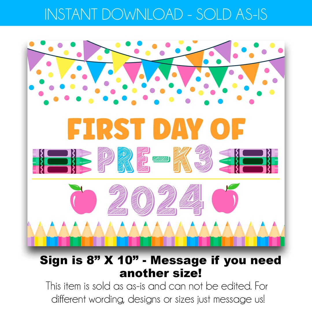 Pastel First Day of Pre-k3 Sign Pastel Printable Back to School 2024 ...