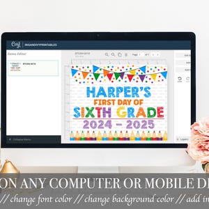 Editable Bright First Day of Sixth Grade First Day of School Sign ...