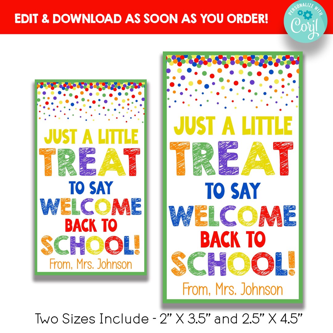 EDITABLE First Day of School Treat Tags | Bright Just a Little Treat to ...
