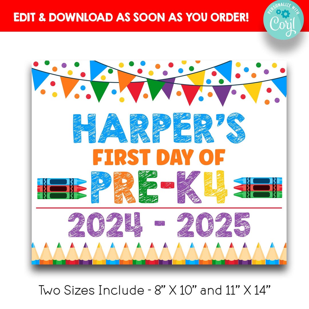 Editable Bright First Day of Pre-k4 First Day of School Sign ...