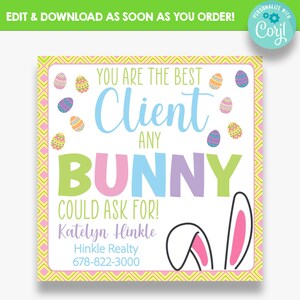 EDITABLE You Are the Best Client Any Bunny Could Ask for Easter Gift ...