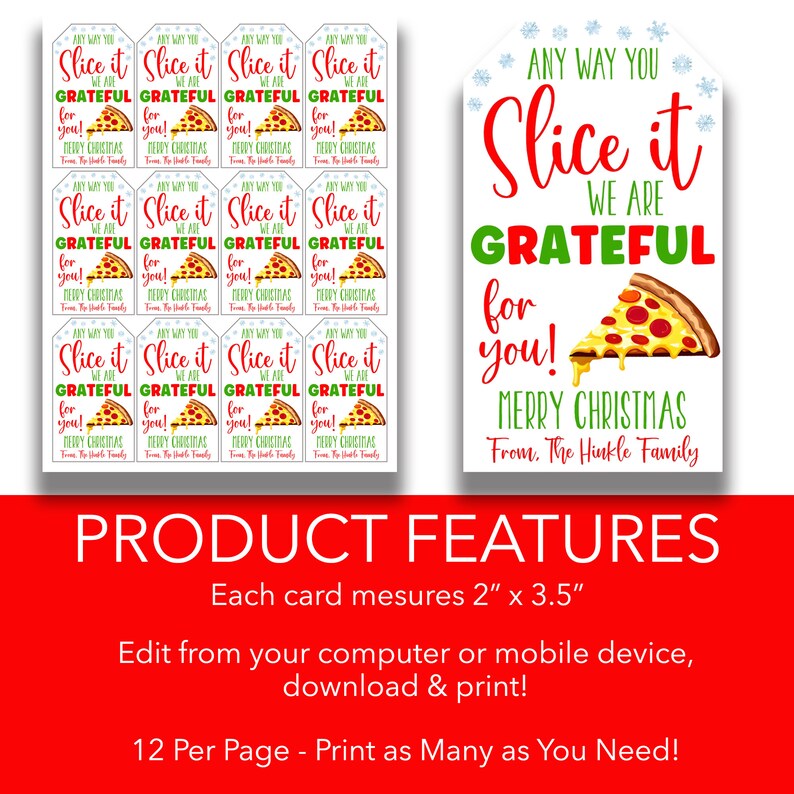 EDITABLE Christmas Pizza Gift Tags | Any Way You Slice It We Are ...