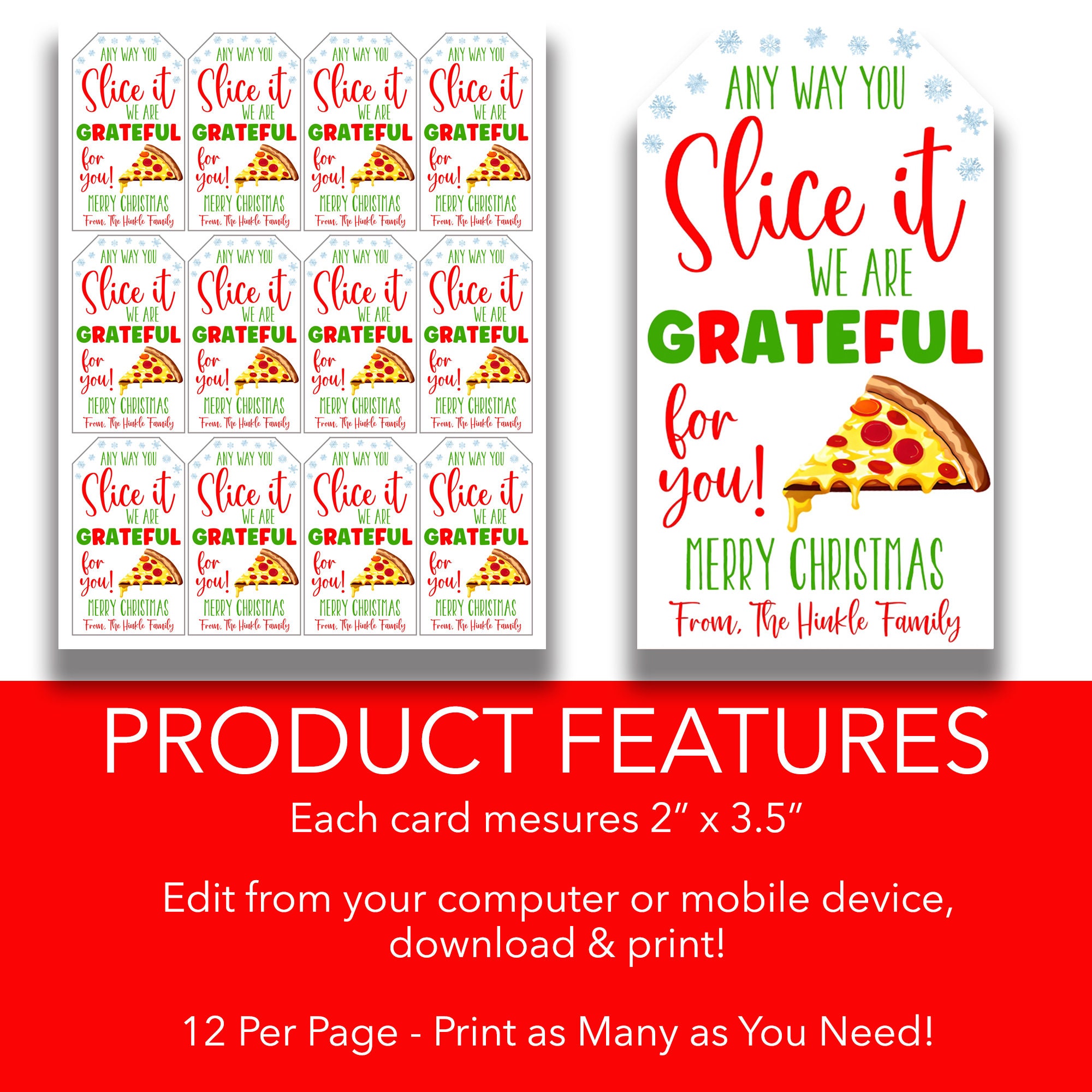 EDITABLE Christmas Pizza Gift Tags | Any Way You Slice It We Are ...