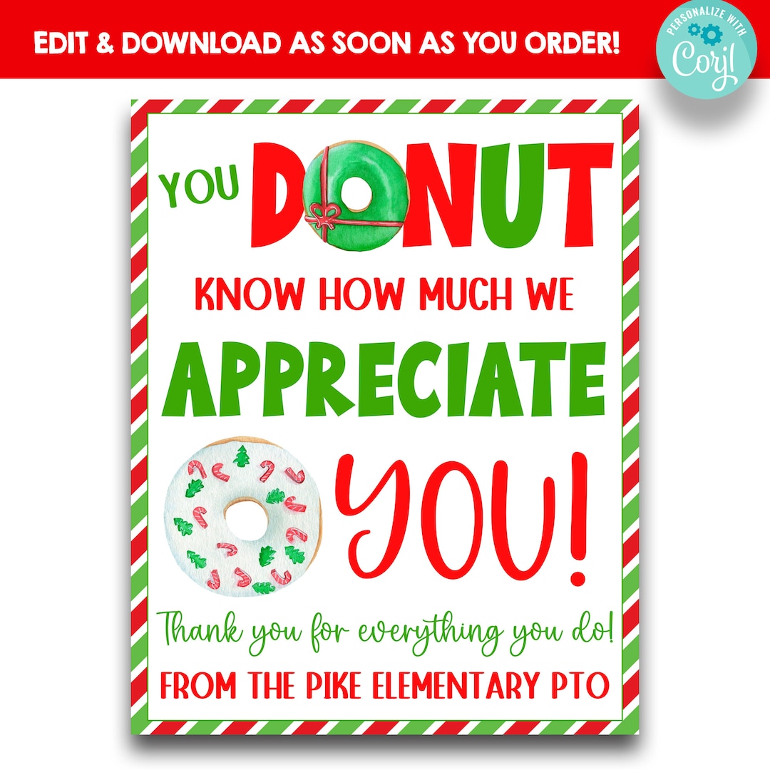 EDITABLE You Donut Know How Much We Appreciate You Christmas Thank You ...
