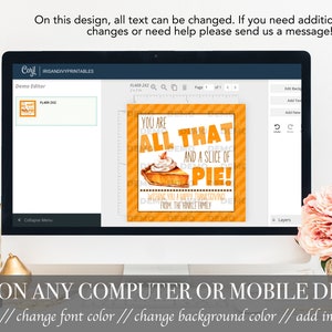 EDITABLE You Are All That and a Slice of Pie Thanksgiving Gift Tags ...