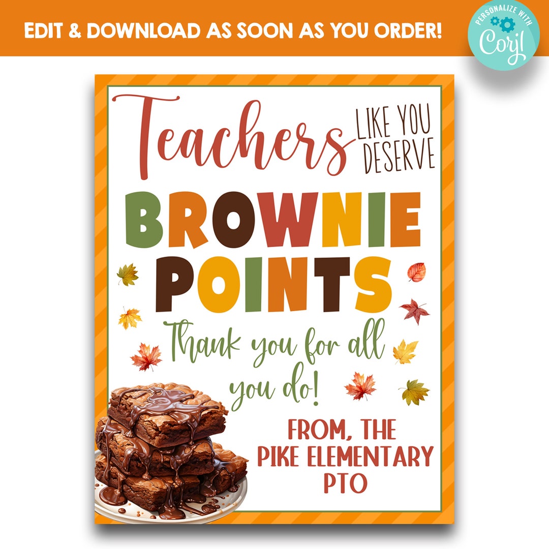 EDITABLE Teachers Like You Deserve Brownie Points Teacher Appreciation ...