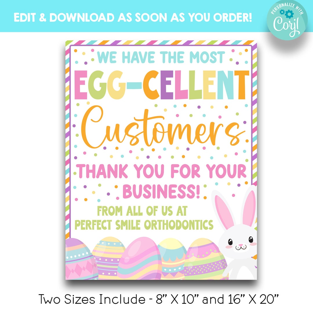 EDITABLE We Have the Most Egg-cellent Customers Easter Appreciation ...